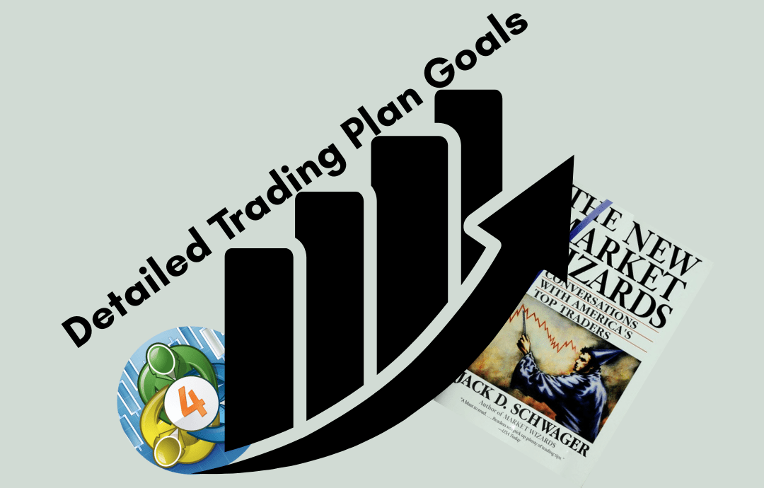 Detailed Trading Plan Goals - Horkan